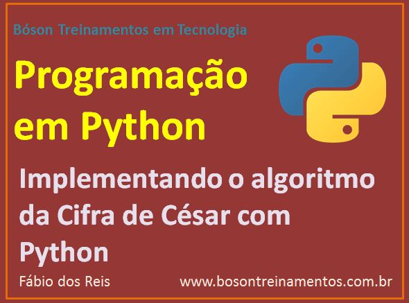Implementando Cifra De César Em Python Criptografia Bóson